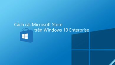 Cách cài Microsoft Store cho Windows LTSC - Lehait.net